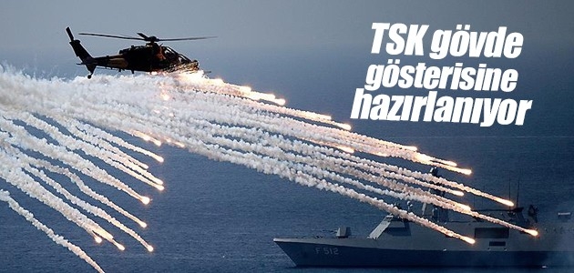 TSK gövde gösterisine hazırlanıyor | Belge.com.tr - Yeni Türkiye’nin ... TSK gövde gösterisine hazırlanıyor | Belge.com.tr - Yeni Türkiye’nin ...